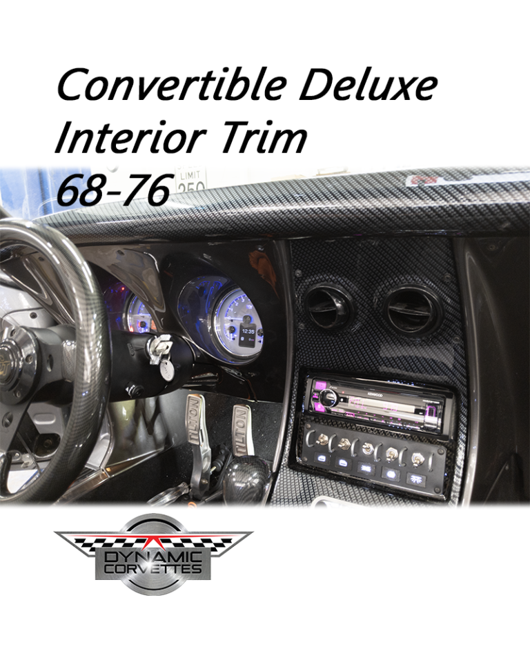 Convertible Deluxe Interior Trim 68-76 - Dynamic Corvettes